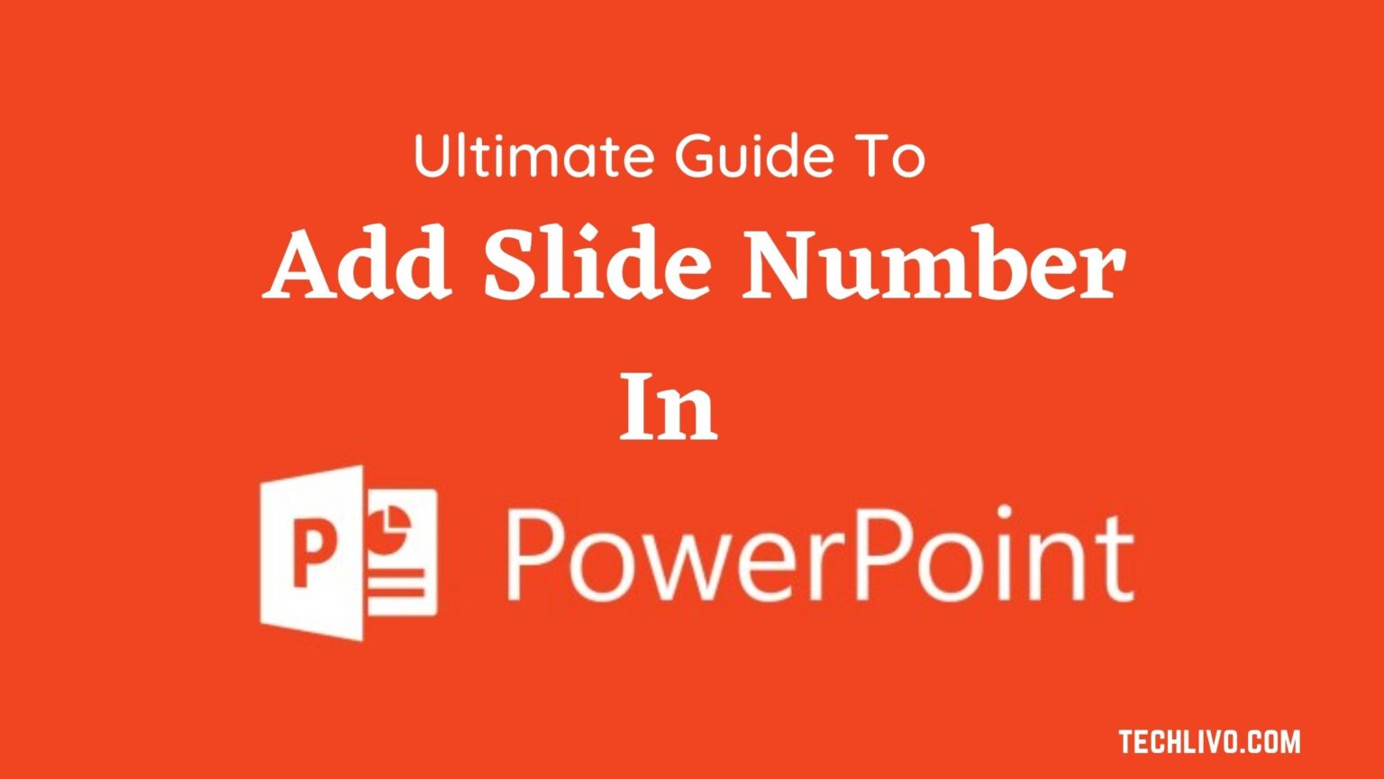 How To Add Slide Number In PowerPoint Step-By-Step With Pictures