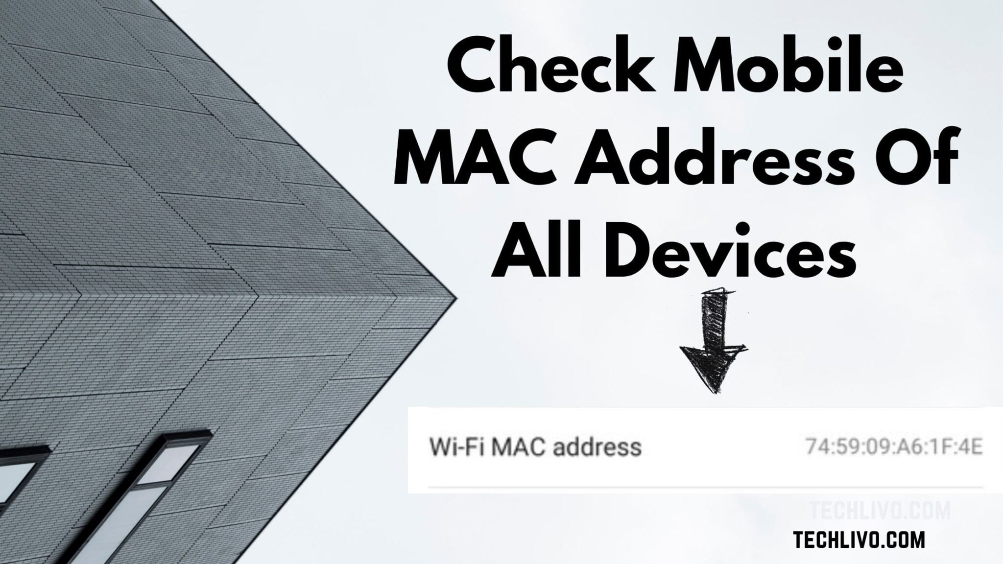 How To Check Mobile MAC Address Of All Devices