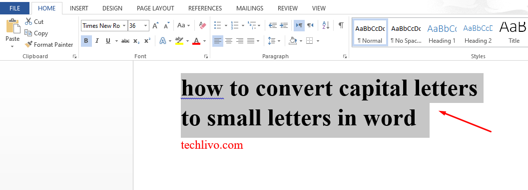 How To Convert Capital Letters To Small Letters In Word